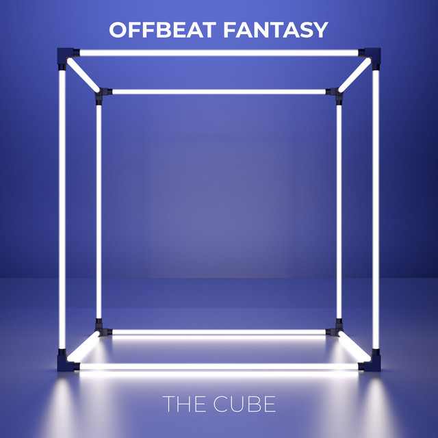 The Cube - EP by Offbeat Fantasy | Spotify