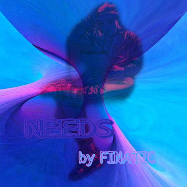 NEEDS - Single by Finatic | Spotify