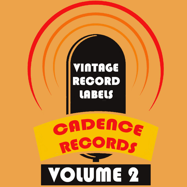 Vintage Record Labels: Cadence Records, Vol. 2 - Compilation by Various ...