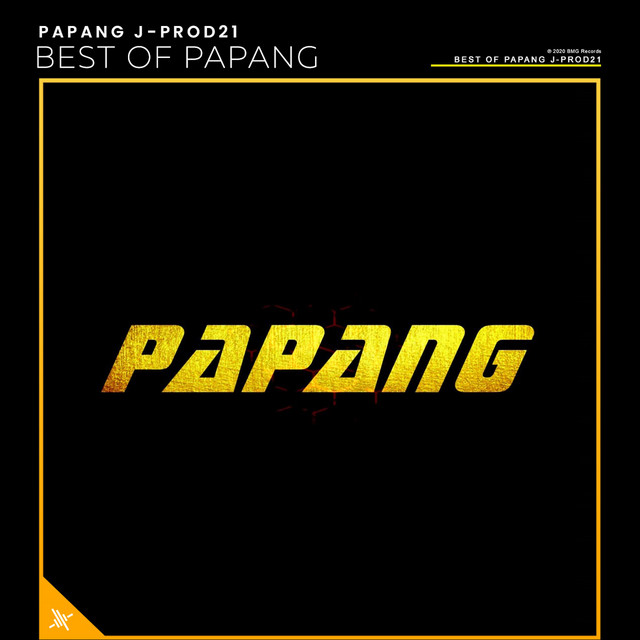 Best Of Papang J-Prod21 - Compilation by Papang J-Prod21 | Spotify