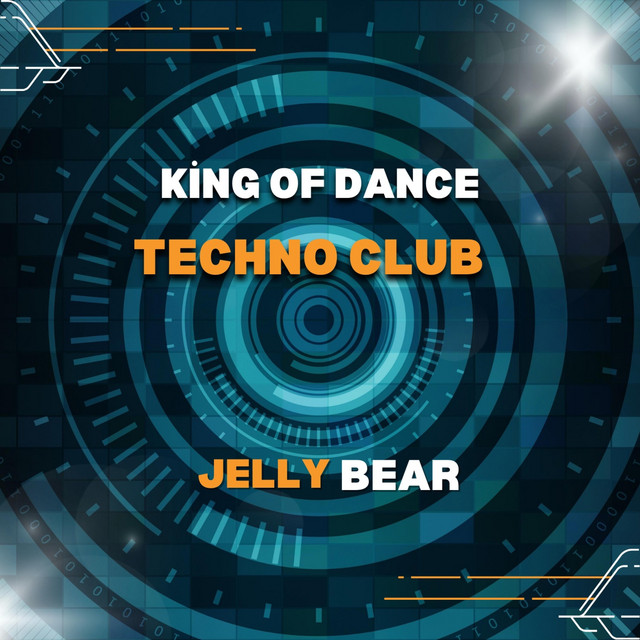 King Of Dance Techno (Jelly Bear Remix) - Single by Jelly Bear | Spotify