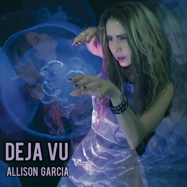 Deja Vu - Single by Allison García | Spotify