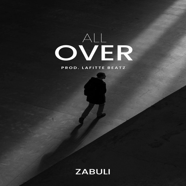 All over - Single by Zabuli | Spotify