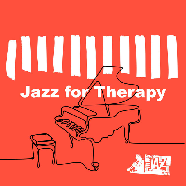 Jazz for Therapy - Album by Classic Jazz Music | Spotify