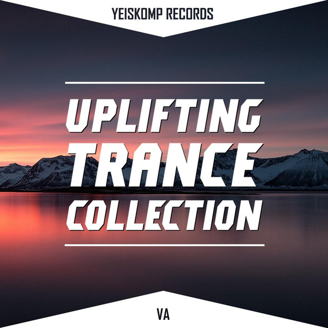 Uplifting Trance Collection 2019 - Compilation by Various Artists | Spotify