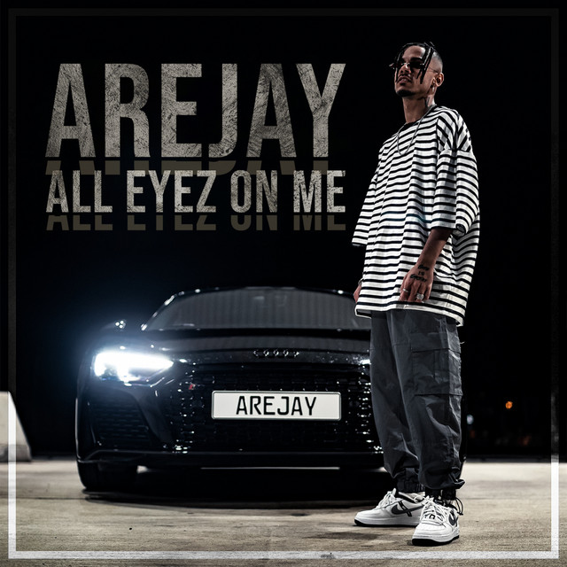 All Eyez On Me - Single by Arejay | Spotify