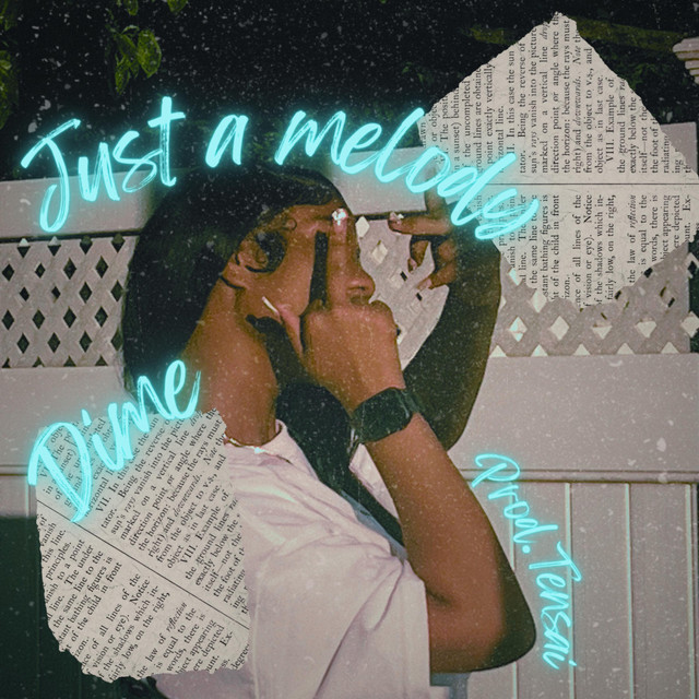 Just A Melody - Single by Dime | Spotify