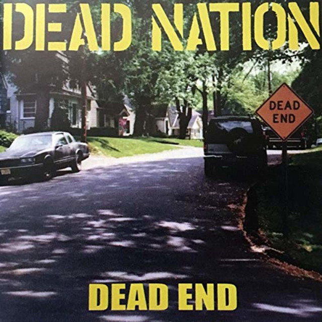 Dead End – Album de Dead Nation | Spotify