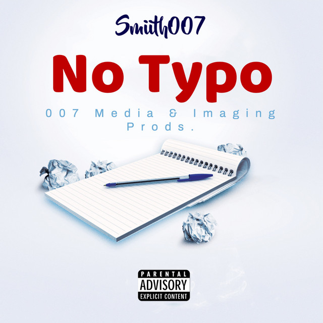 No Typo - Single by Smiith007 | Spotify