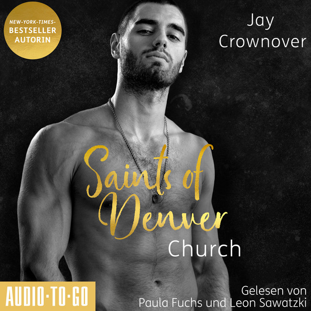 Church [Saints of Denver, Band 3, Ein Spin-Off der Marked Men Reihe ...