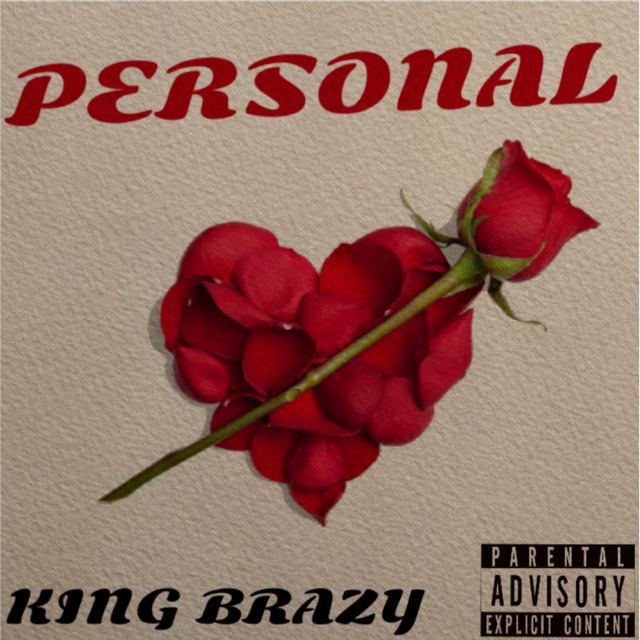 Personal - Single by King Brazy | Spotify