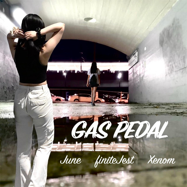 Gas Pedal - Single by June J | Spotify