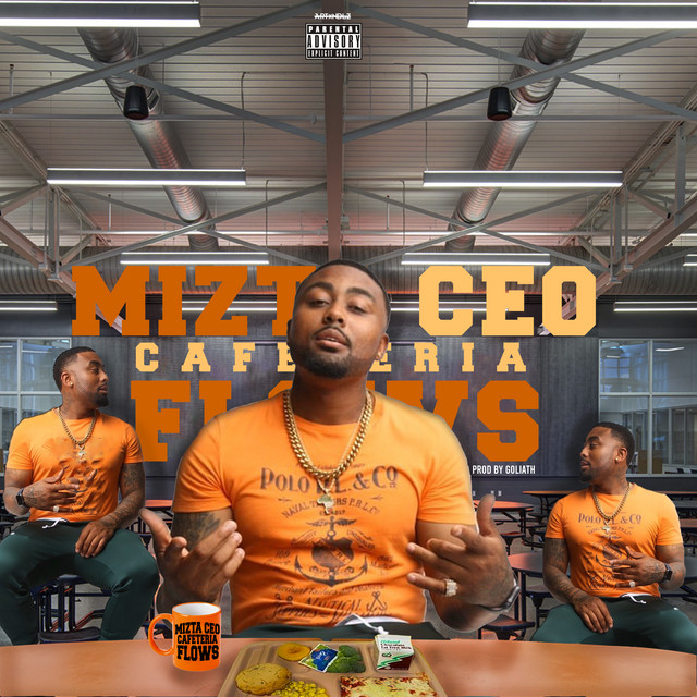 Cafeteria Flows - Single by Mizta CEO | Spotify