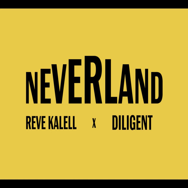 Neverland - Single by Reve Kalell | Spotify