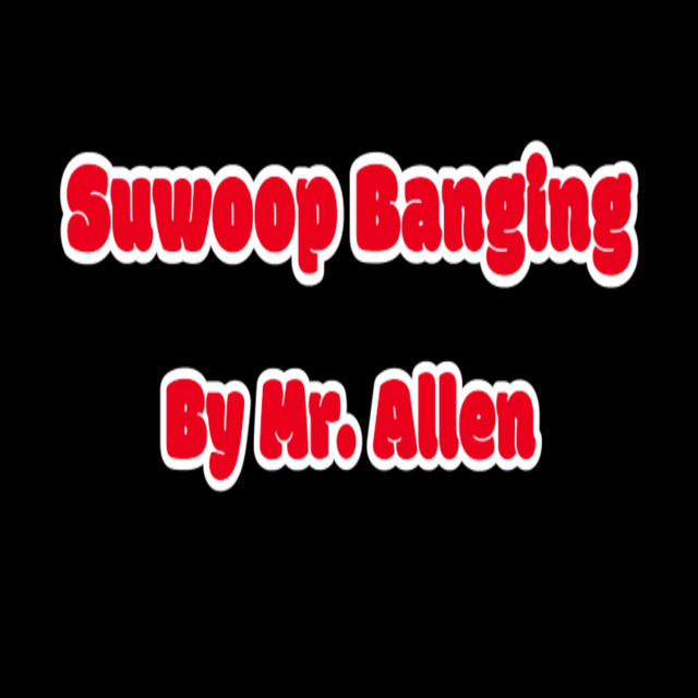 Suwoop Banging - Single by Sdotfreaky | Spotify