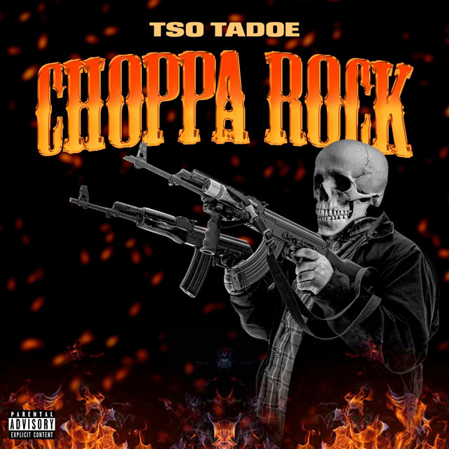 Choppa Rock - Single by TSO Tadoe | Spotify