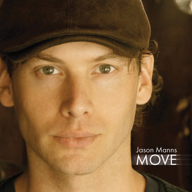 Move - Album by Jason Manns | Spotify