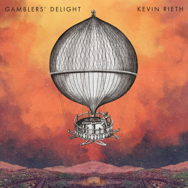 Gamblers' Delight - Single by Kevin Rieth | Spotify