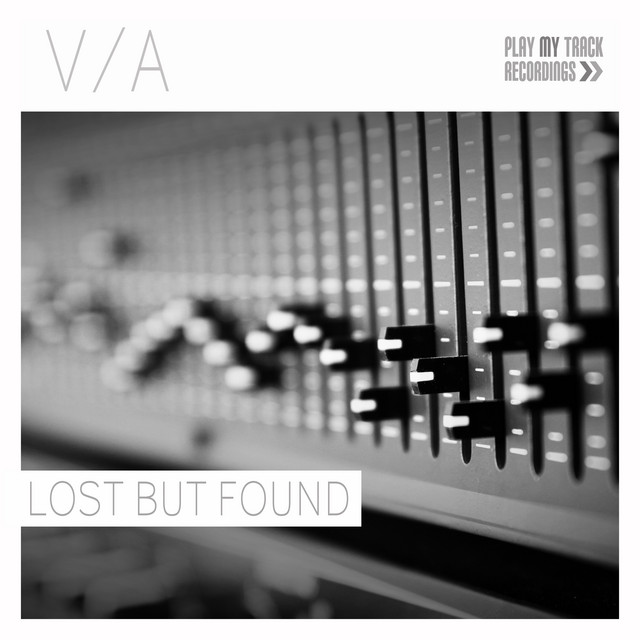 Lost But Found - Compilation by Various Artists | Spotify