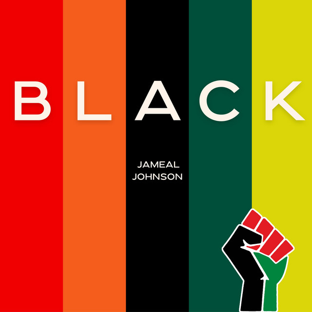 Black - Single by Jameal Johnson | Spotify