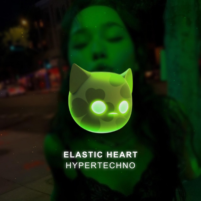 ELASTIC HEART (HYPERTECHNO) - EP by LUCKY DEMON | Spotify