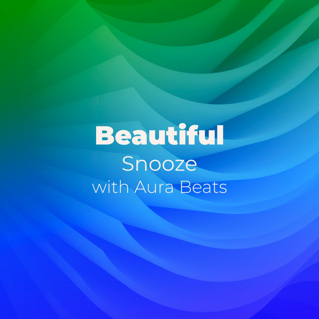 Beautiful Snooze with Aura Beats - Album by Zen Meditation and Natural ...