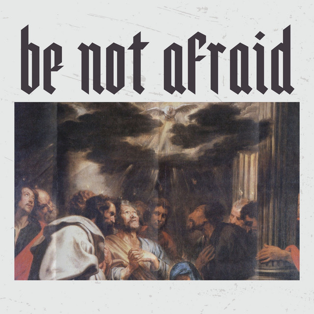 Be Not Afraid - Album by MFC Youth | Spotify