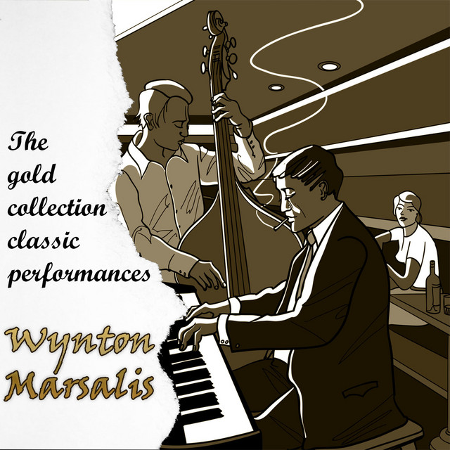 The Gold Collection Classic Performances: Wynton Marsalis - Compilation ...