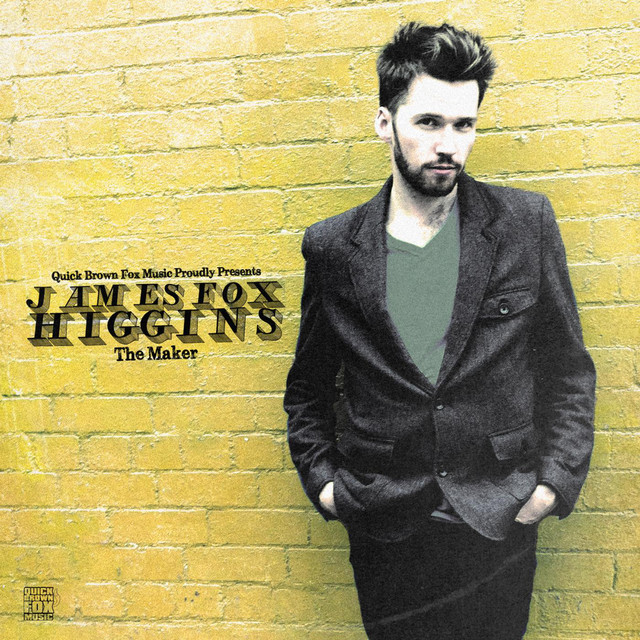The Maker - Single by James Fox Higgins | Spotify