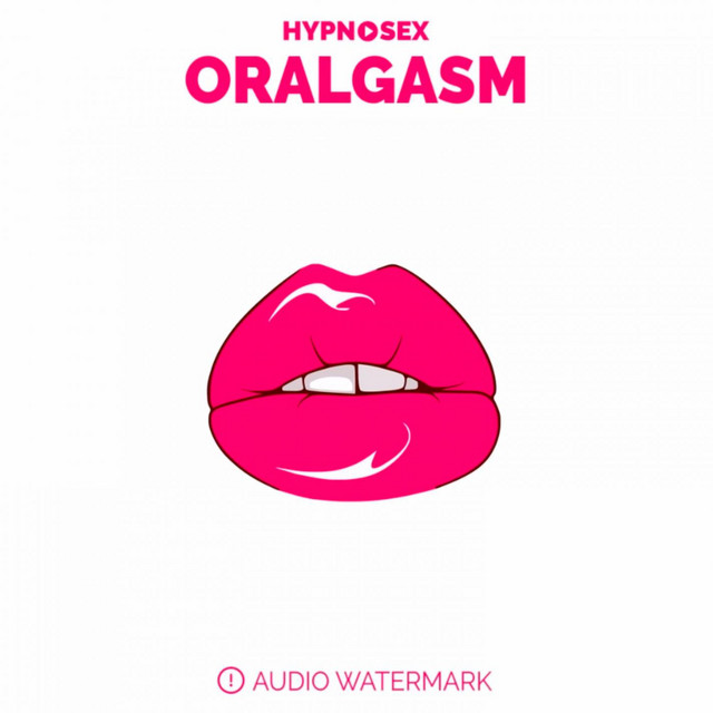 Oralgasm (album) - EP by HypnoSex | Spotify