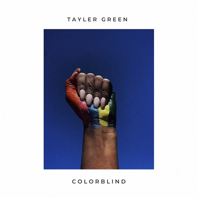 COLORBLIND - Single by Tayler Green | Spotify