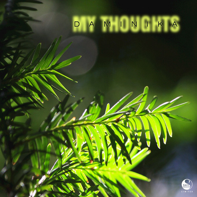 My Thoughts - Single by Daminika | Spotify