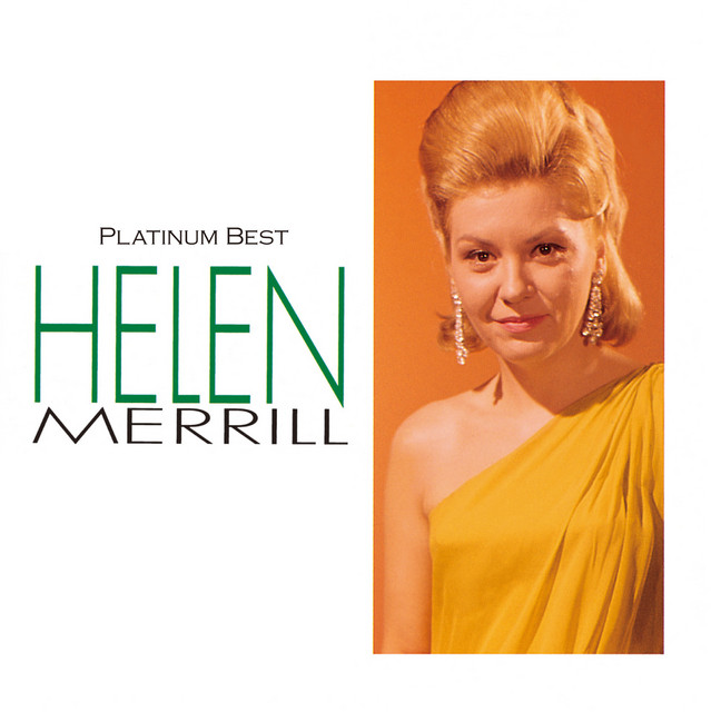 Yesterday - song and lyrics by Helen Merrill | Spotify