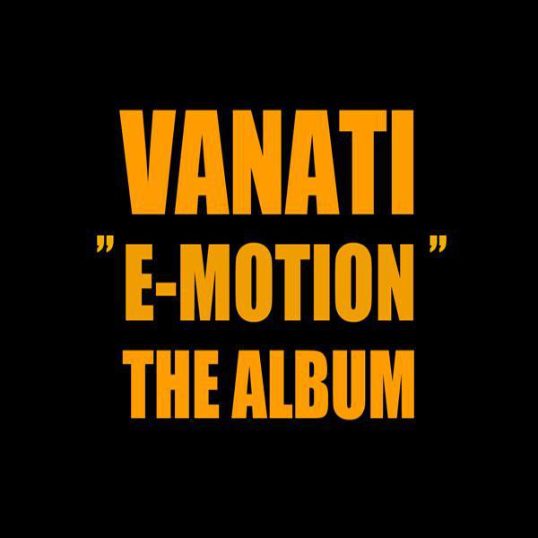 E-Motion - Single by Vanati | Spotify