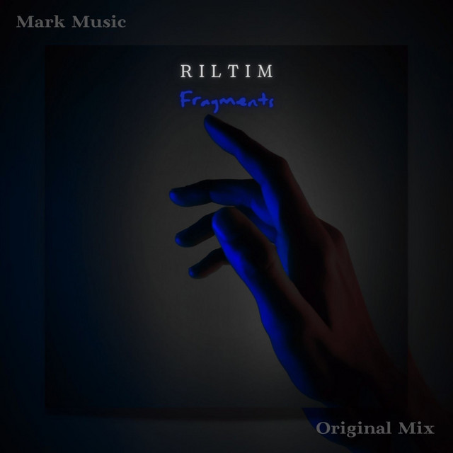 Fragments - Single by RILTIM | Spotify