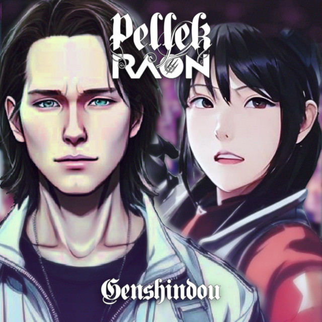Genshindou (PelleK x Raon Cover) - Single by PelleK | Spotify