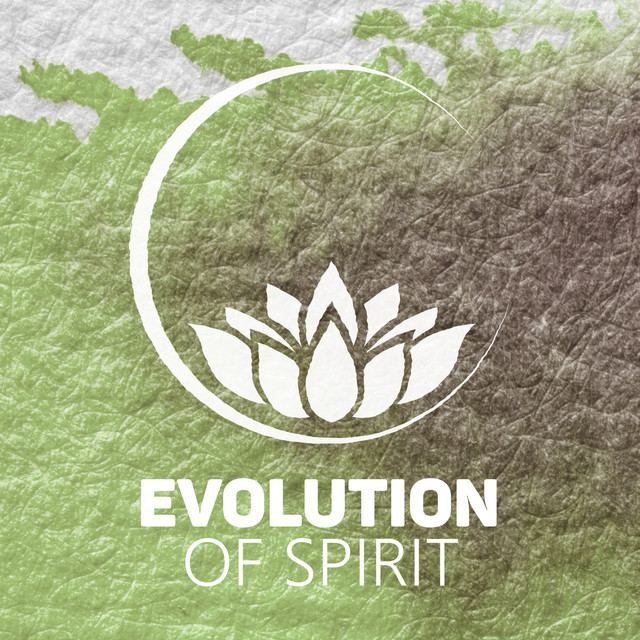 Evolution of Spirit - Calming Sounds for Peace of Mind, Yoga Music ...