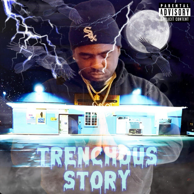 Trenchous Story - Album by Cjilla | Spotify