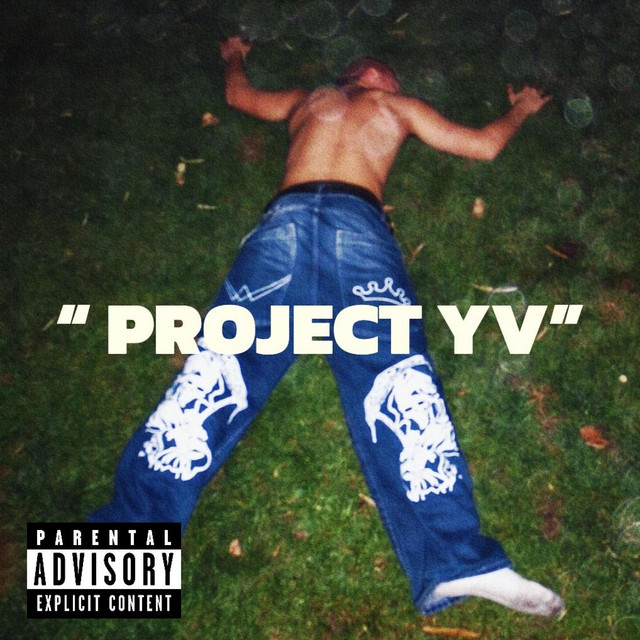 Project YV - EP by Yung Vibe | Spotify