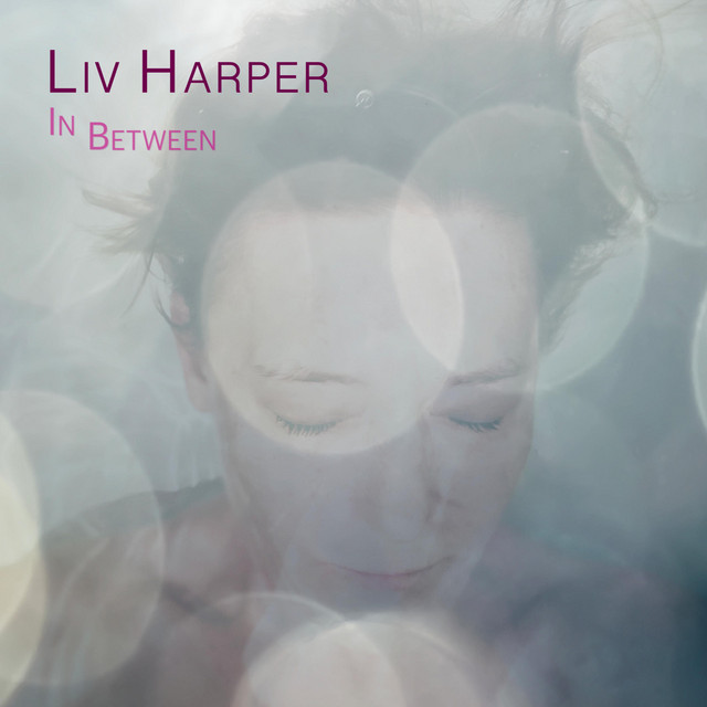 In Between - Single by Liv Harper | Spotify