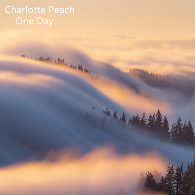 One Day - Album by Charlotte Peach | Spotify