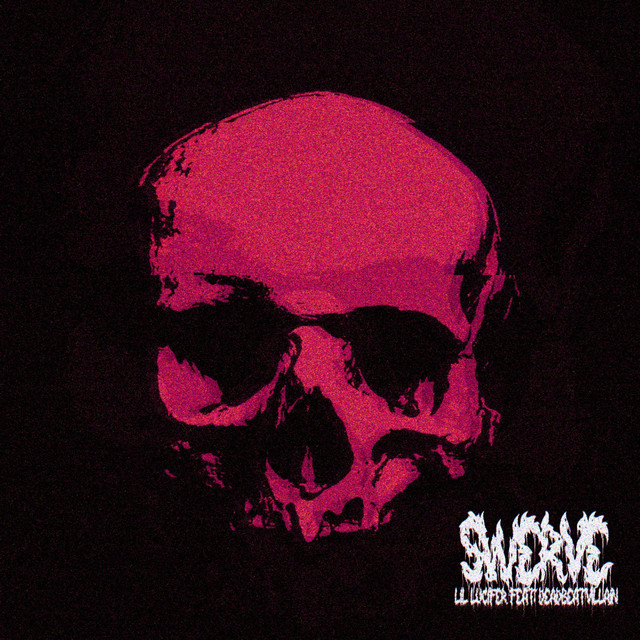 SWERVE - Single by Lil Lucifer | Spotify