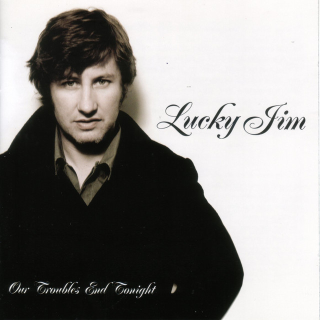 Lucky Jim | Spotify