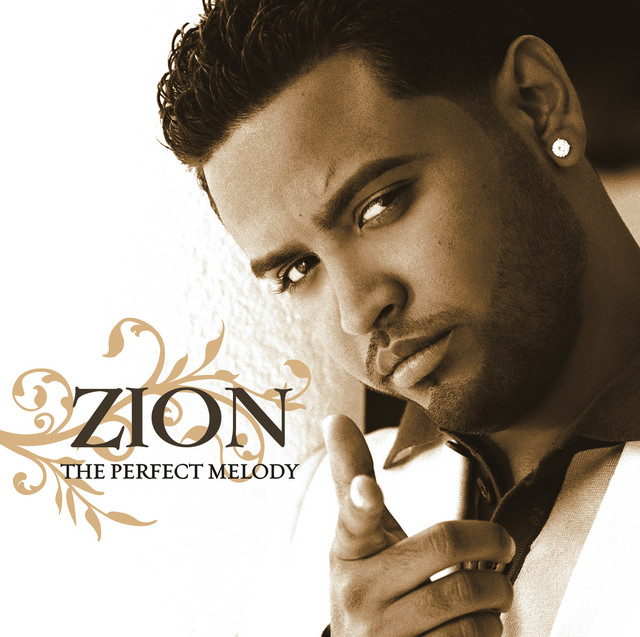 The Perfect Melody - Album de Zion | Spotify