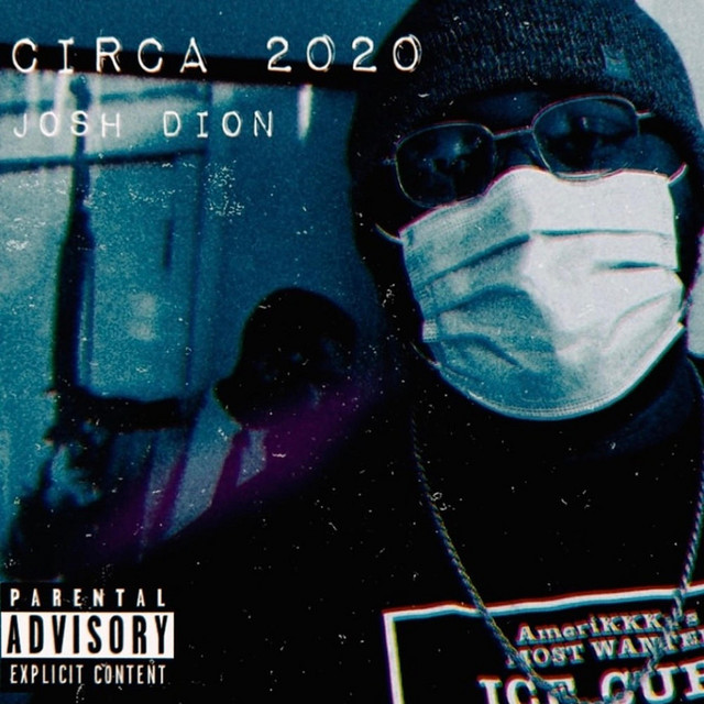 CIRCA 2020 - EP by Josh Dion | Spotify