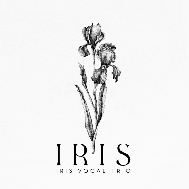 Iris ‑「Album」by Iris Vocal Trio | Spotify
