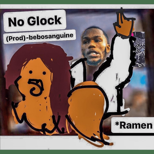 No Glock - Single by *Ramen | Spotify