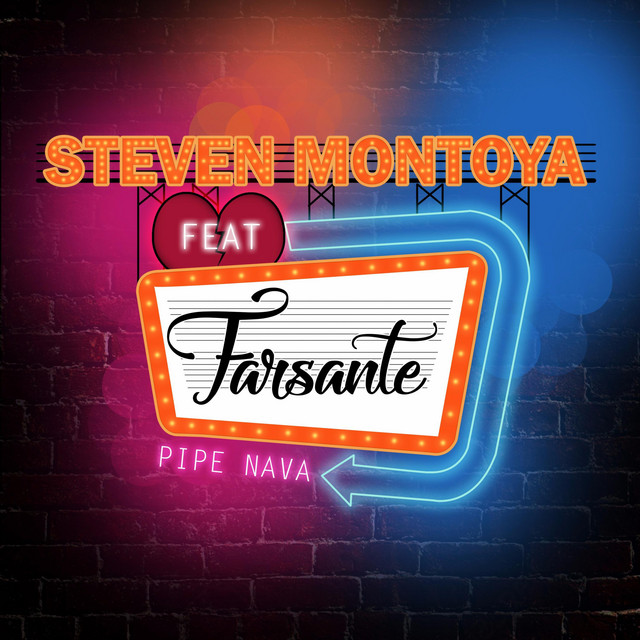 Farsante Steven Montoya - Single by Steven Montoya | Spotify