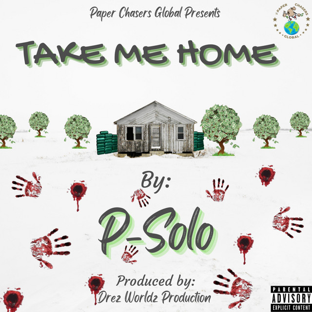 Take Me Home - Single by P-Solo | Spotify