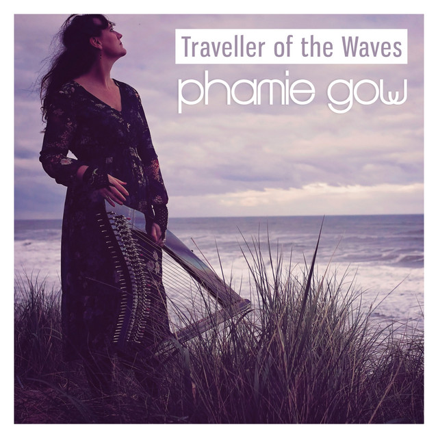 Traveller of the Waves - Single by Phamie Gow | Spotify